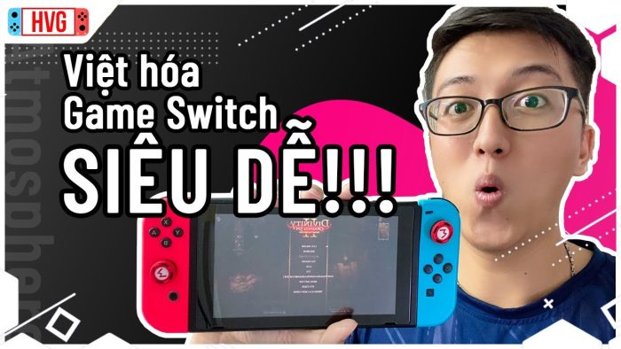 việt hóa game nintendo switch Archives - Học Viện Gaming